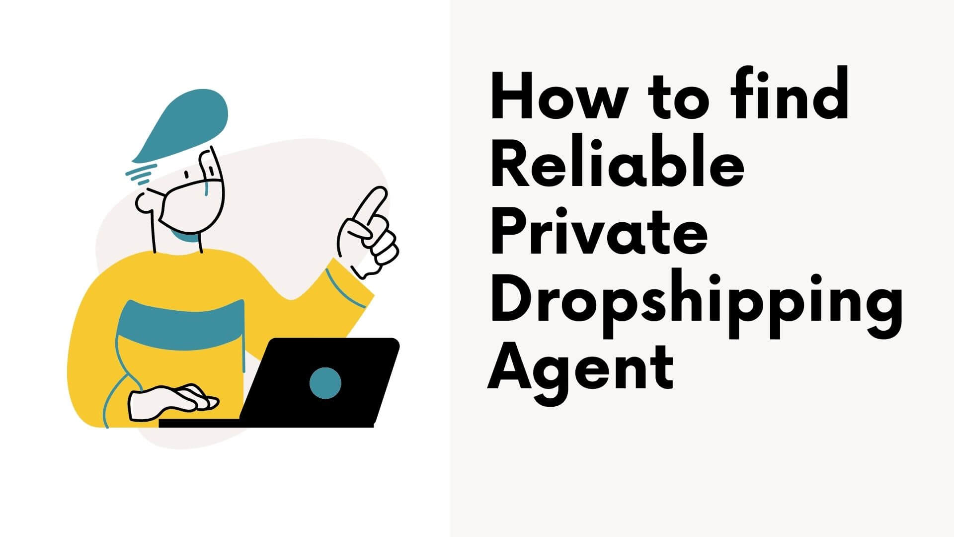 How to find Reliable Private Dropshipping Agent? - Bestfulfill